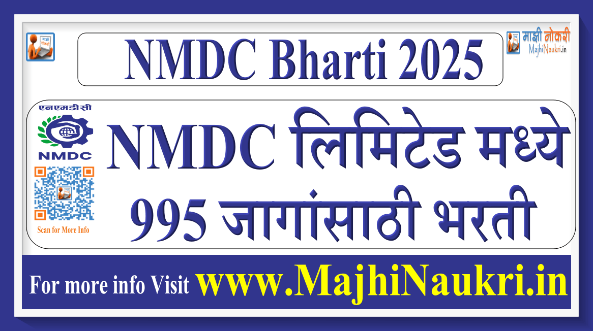 NMDC Bharti 2025 Apply Now for 995 Posts - NMDC Limited